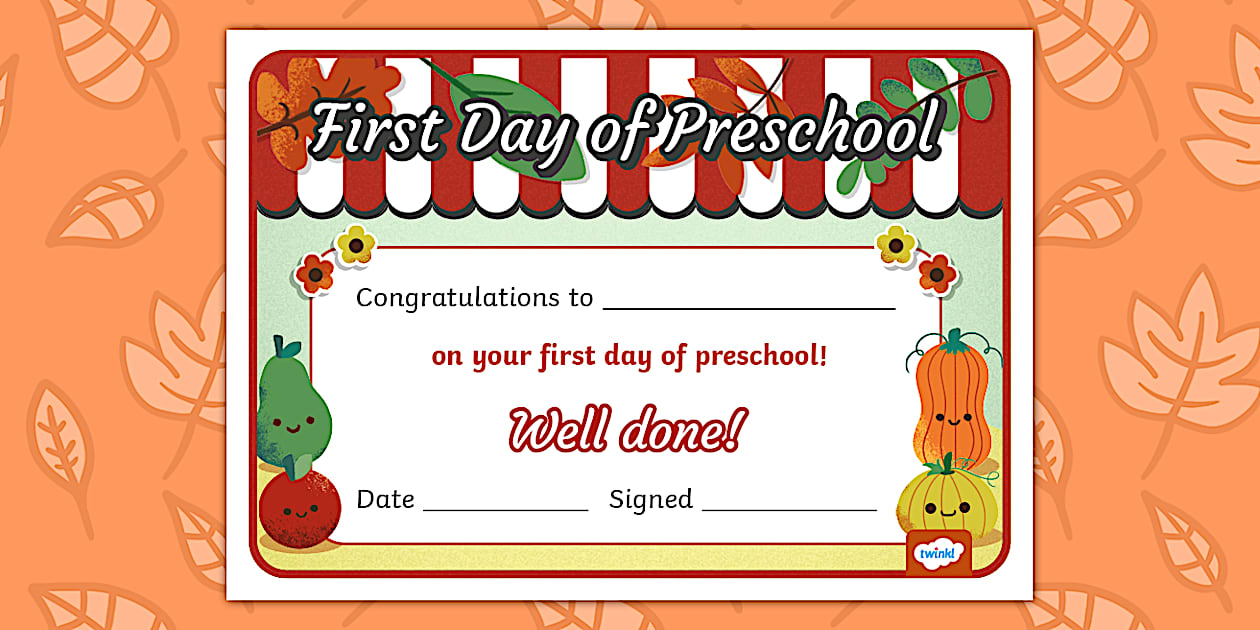 Autumn Market-Themed First Day of Preschool Certificate
