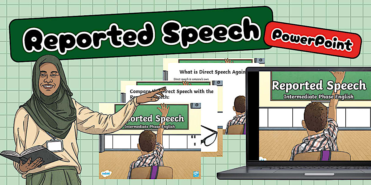 IP English Term 2 Reported Speech PowerPoint (CAPS Aligned)