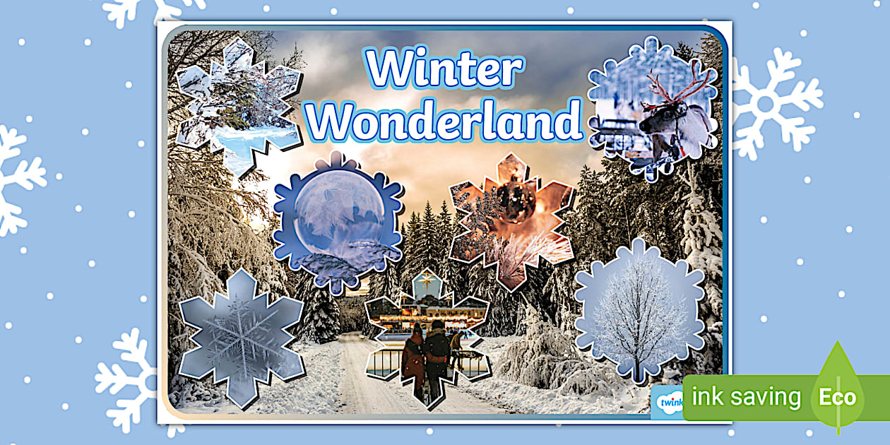 Winter Wonderland Photo Display Poster (teacher made)