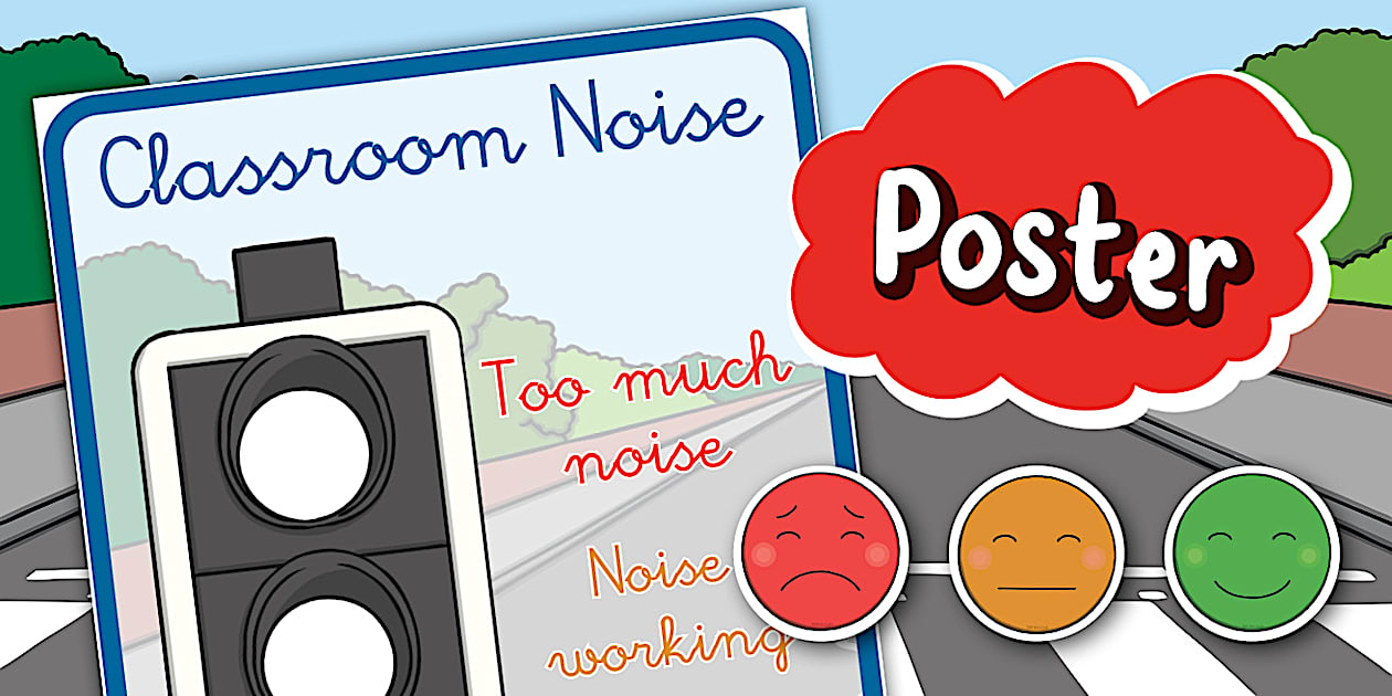 Noise Monitor Display Poster: Traffic Light (teacher made)
