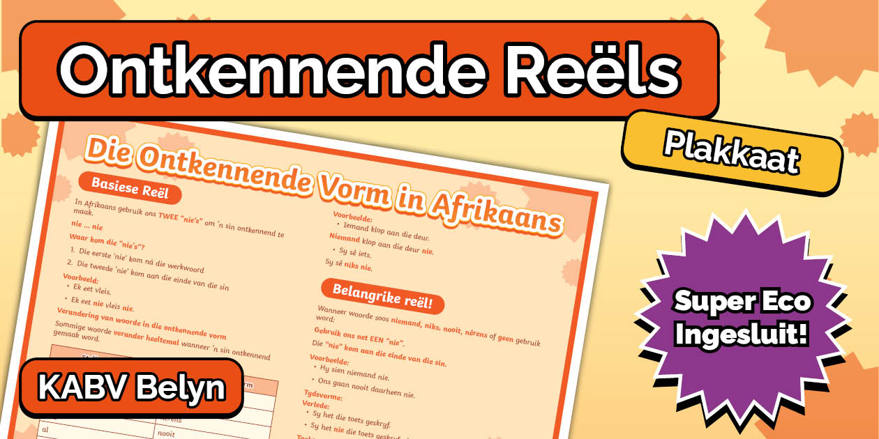 Senior Fase - Afrikaans - Ontkennende Reëls Plakkaat (KABV Belyn)