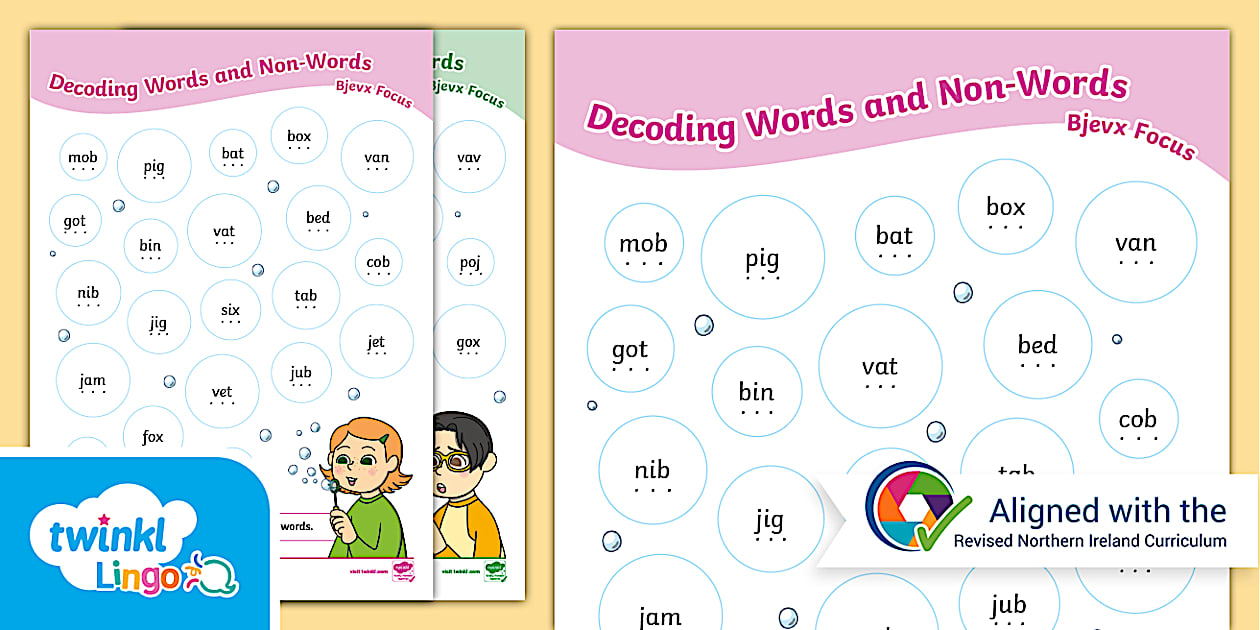 Decoding Words and Non-Words: Bjevx Focus (teacher made)