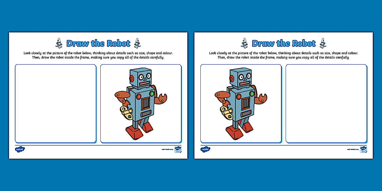 Draw the Robot Colouring Activity (Teacher-Made) - Twinkl