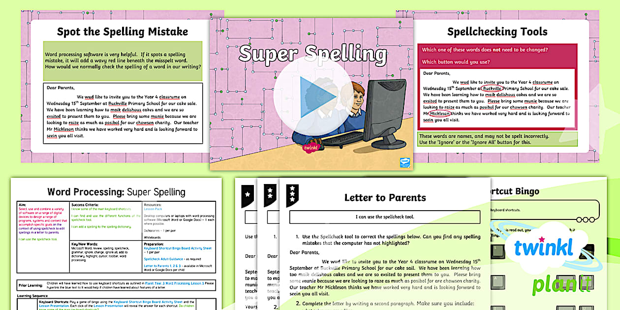 Computing: Word Processing: Super Spelling Year 4 Lesson Pack 3