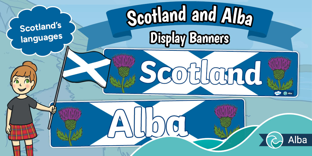 Scotland Alba Display Banner (Gaelic Gàidhlig)