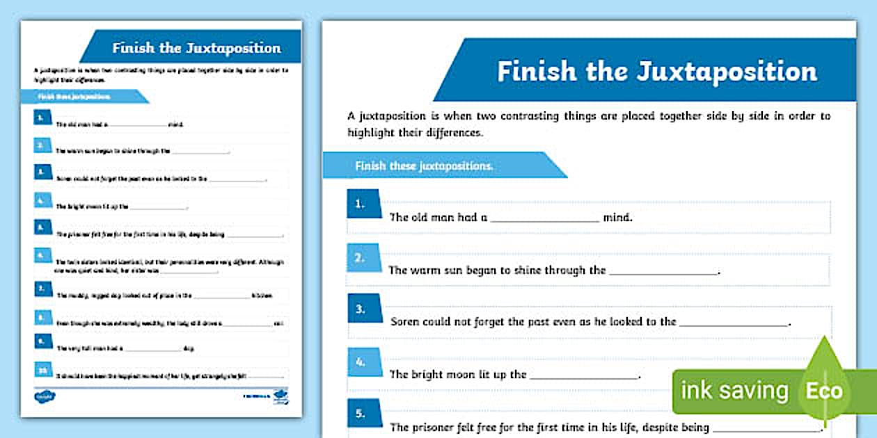 Finish the Juxtaposition Worksheet (teacher made) - Twinkl