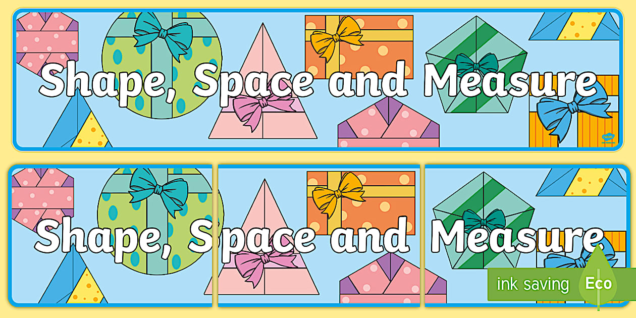 Shape Space and Measure Display Banner (teacher made)