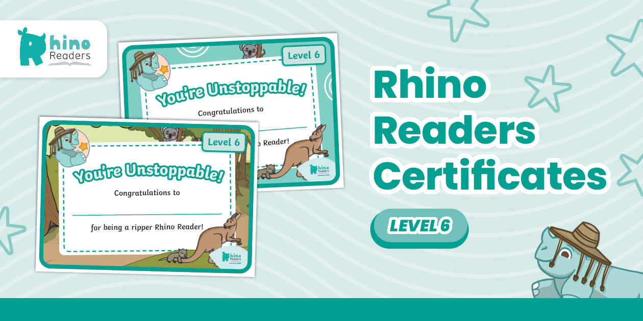 Rhino Readers Level 6 Certificates