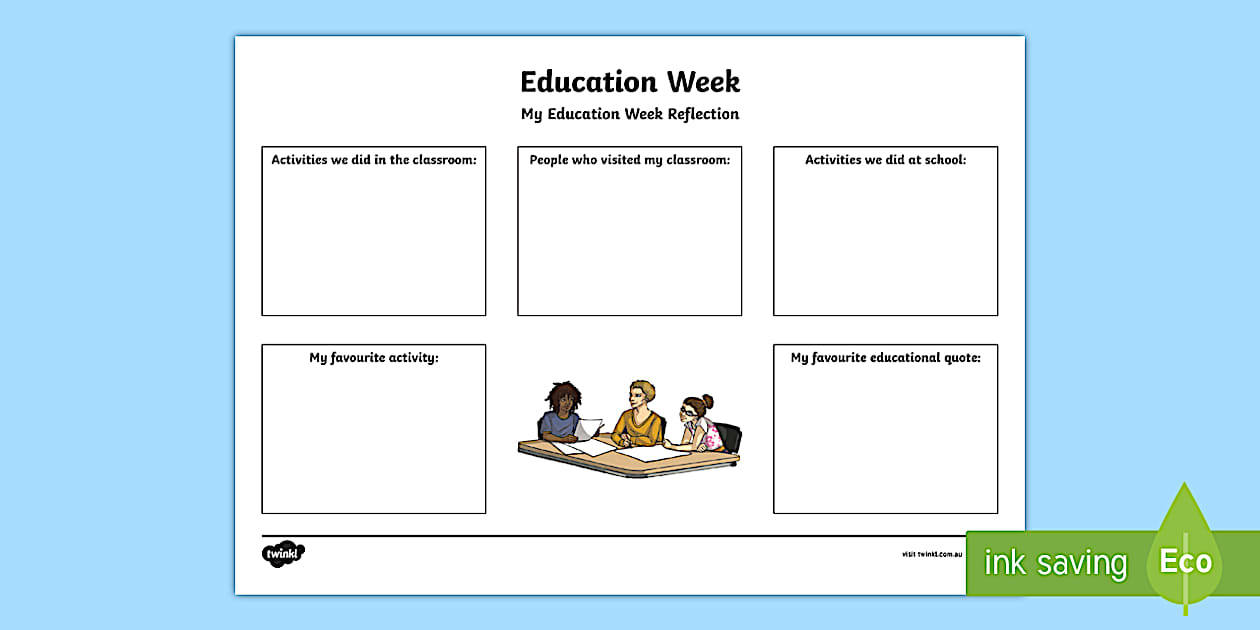 Education Week My Reflection of Education Week Worksheet / Worksheet