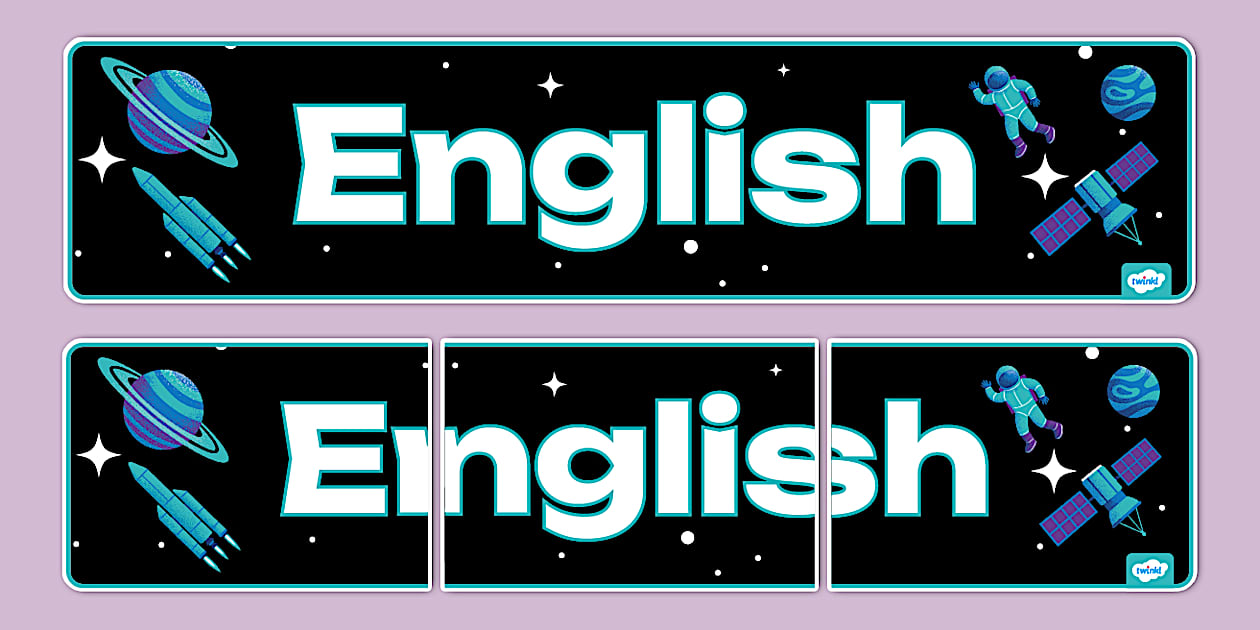 Space-Themed English Display Banner (teacher made) - Twinkl