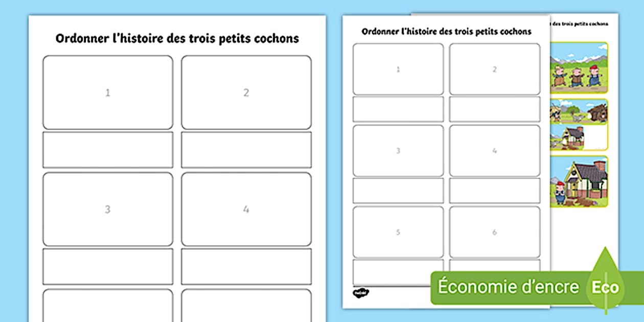 Mettre les images dans l'ordre : Les trois petits cochons
