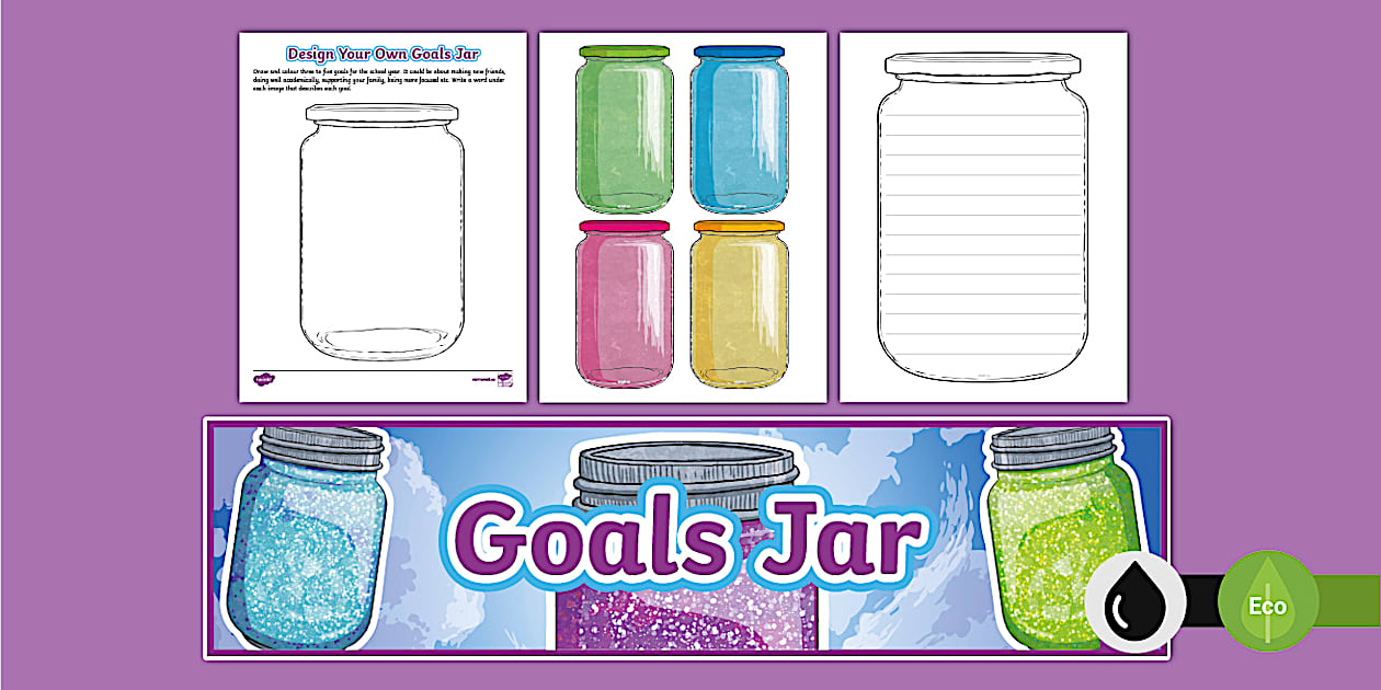Goal Setting Jars Activity (teacher made) - Twinkl