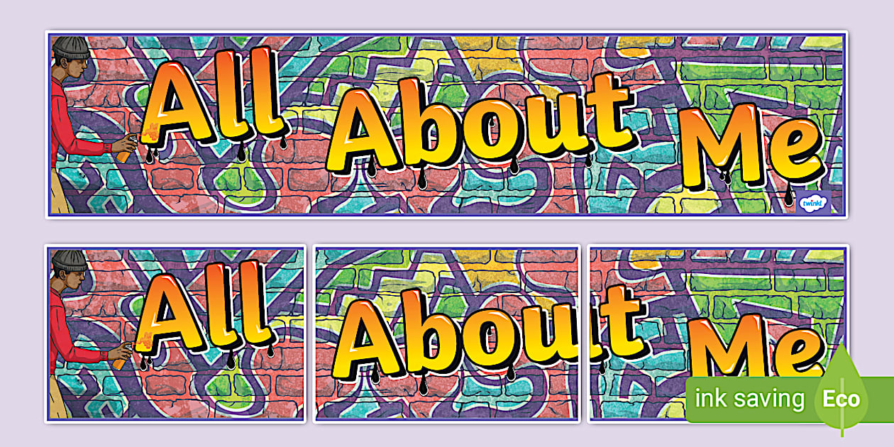 Graffiti All About Me Display Banner (Teacher-Made) - Twinkl