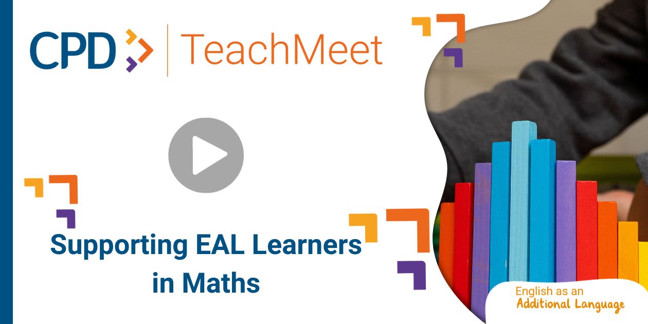 TeachMeet - Supporting EAL Learners in Maths - Twinkl