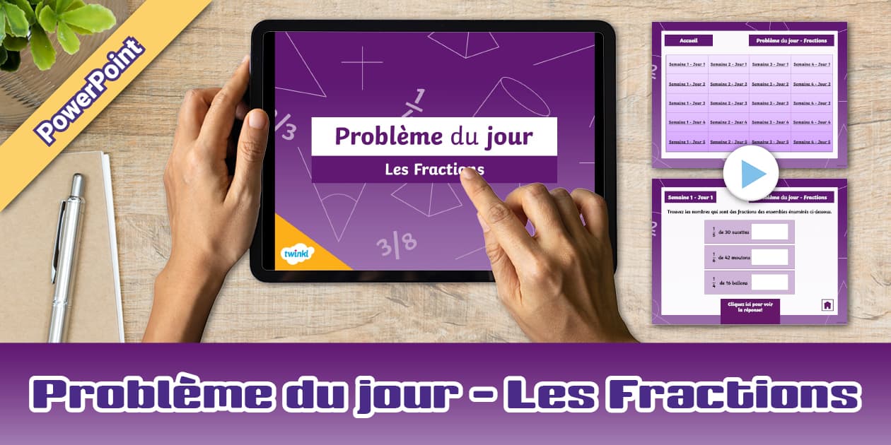 Grade Six Fractions Problem of the Day Slideshow French