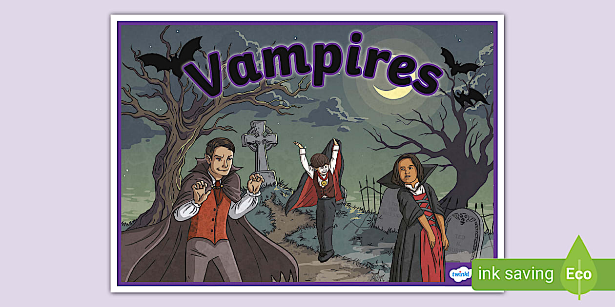 Vampires Display Poster (teacher made) - Twinkl