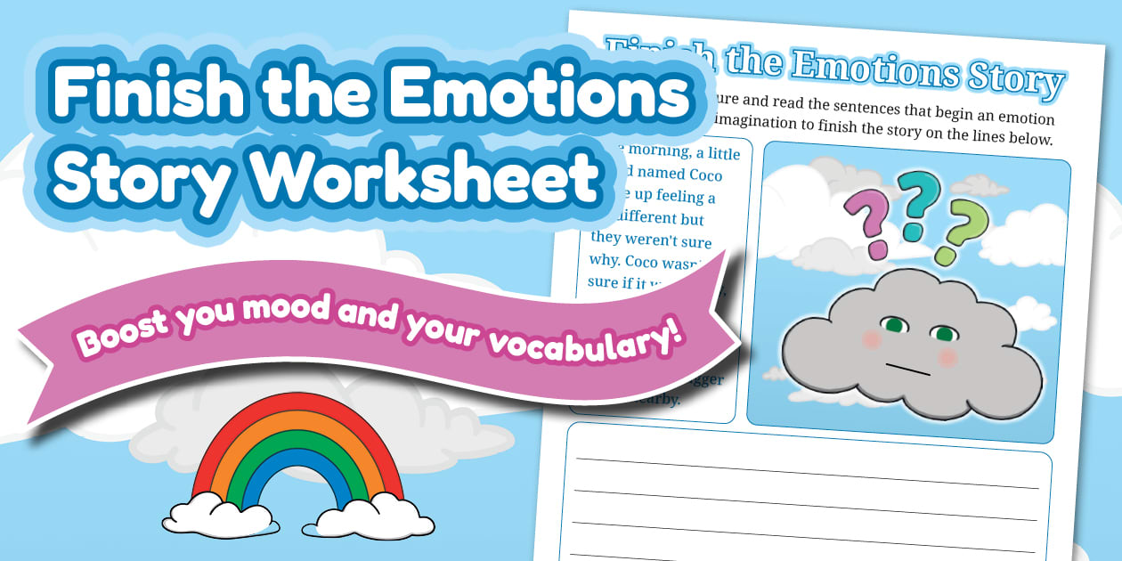 Finish the Emotions Story Worksheet