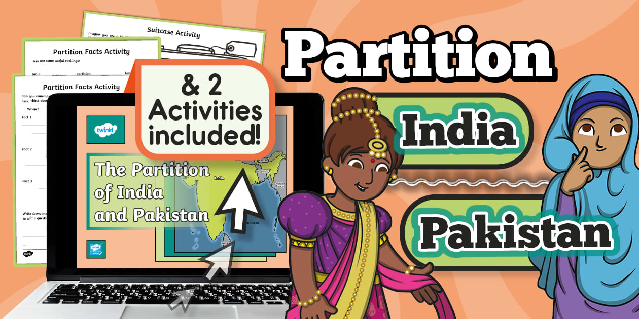 Partition of India and Pakistan KS1 PowerPoint Pack
