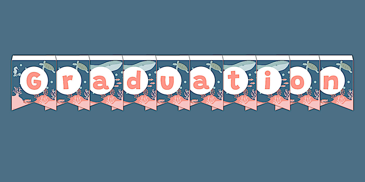 Under the Sea Themed Graduation Display Bunting - Twinkl