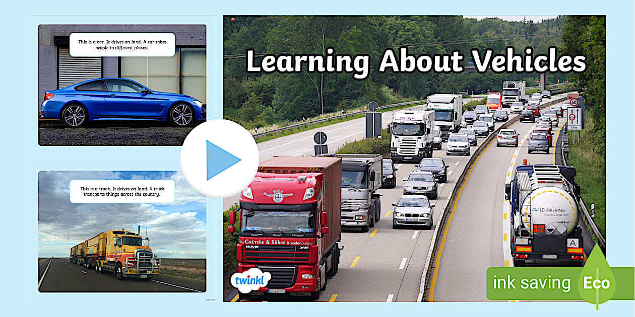 Learning About Vehicles Inclusion PowerPoint (teacher made)