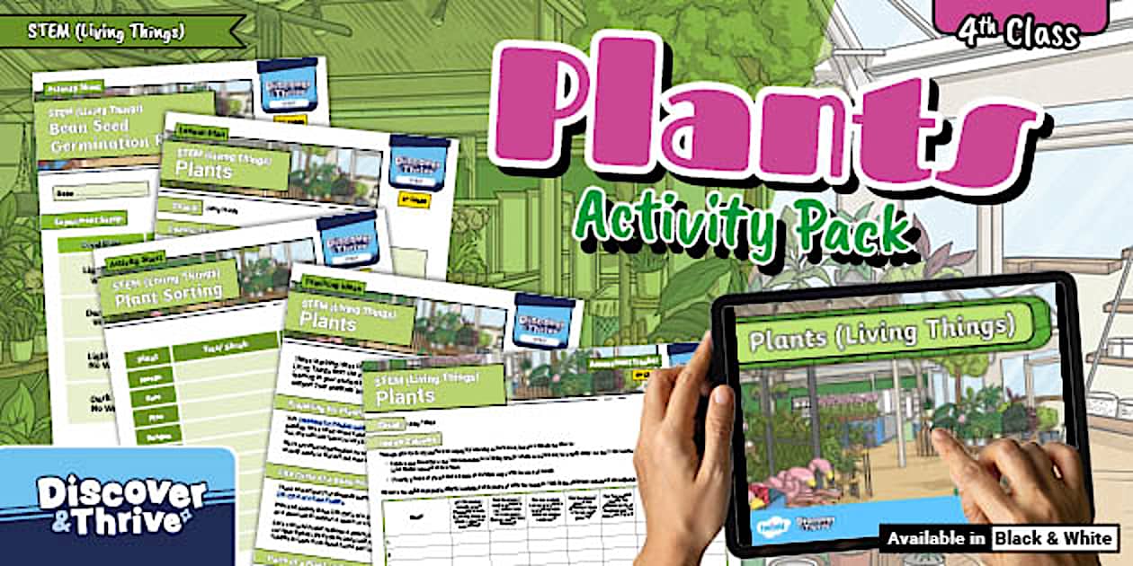 STEM (Living Things) Plants Activity Pack (4th Class)
