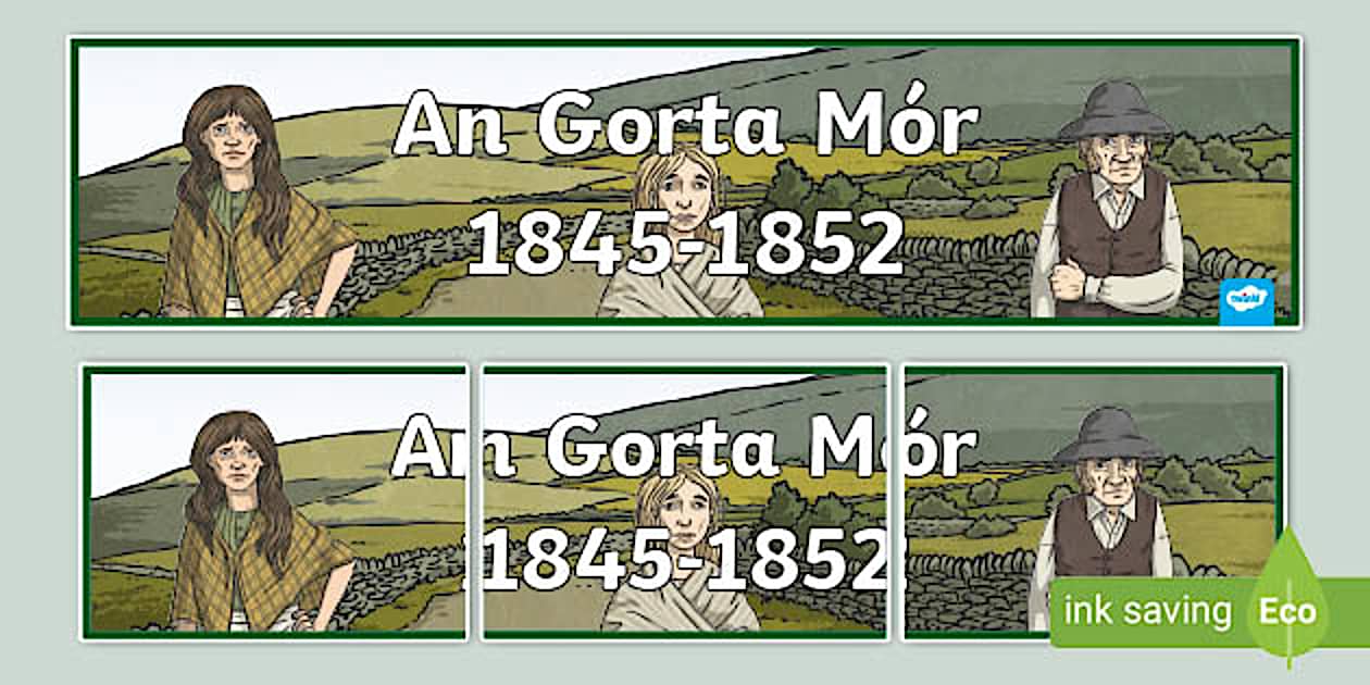An Gorta Mór Banner | The Great Famine | Twinkl Ireland