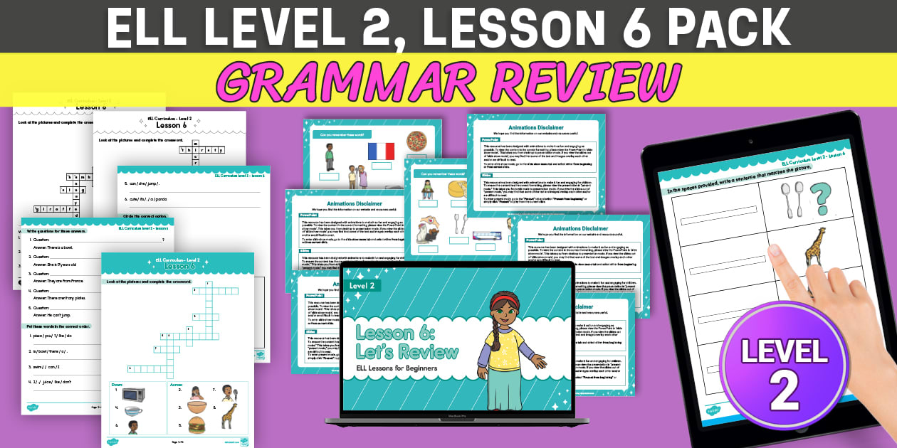 ELL Curriculum: Level 2, Lesson 6 Lesson Pack (teacher made)
