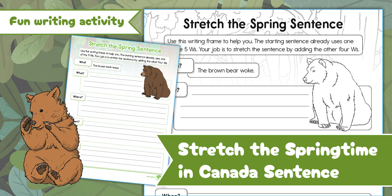 Writing Prompt: Stretch the Springtime in Canada Sentence