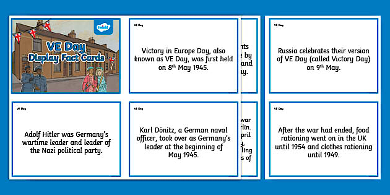 KS2 VE Day Display Fact Cards (teacher made) - Twinkl