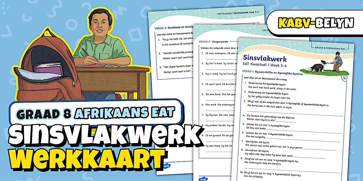 Gr8 Afrikaans EAT Kwartaal 1 Sinsvlakwerk Week 3-4 Werkkaart