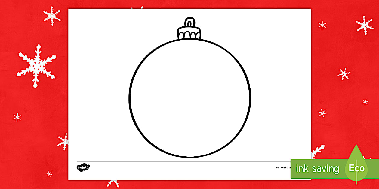Christmas Bauble Template | Australian Primary Curriculum