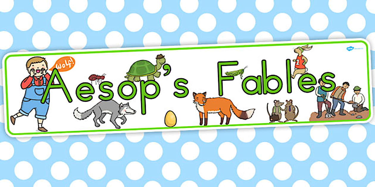 Aesops Fables Display Banner (teacher made) - Twinkl