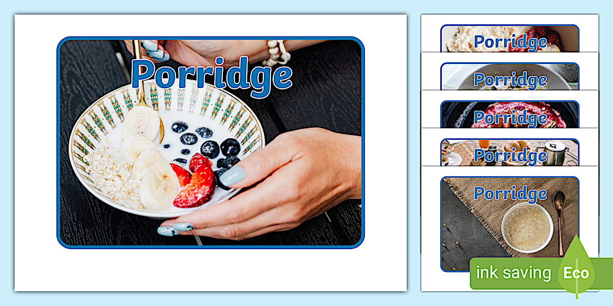 Porridge Photo Pack (teacher made) - Twinkl