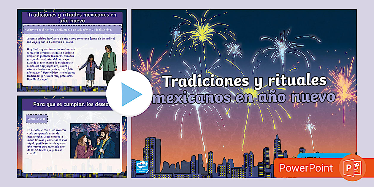 PowerPoint: Tradiciones y rituales mexicanos en año nuevo