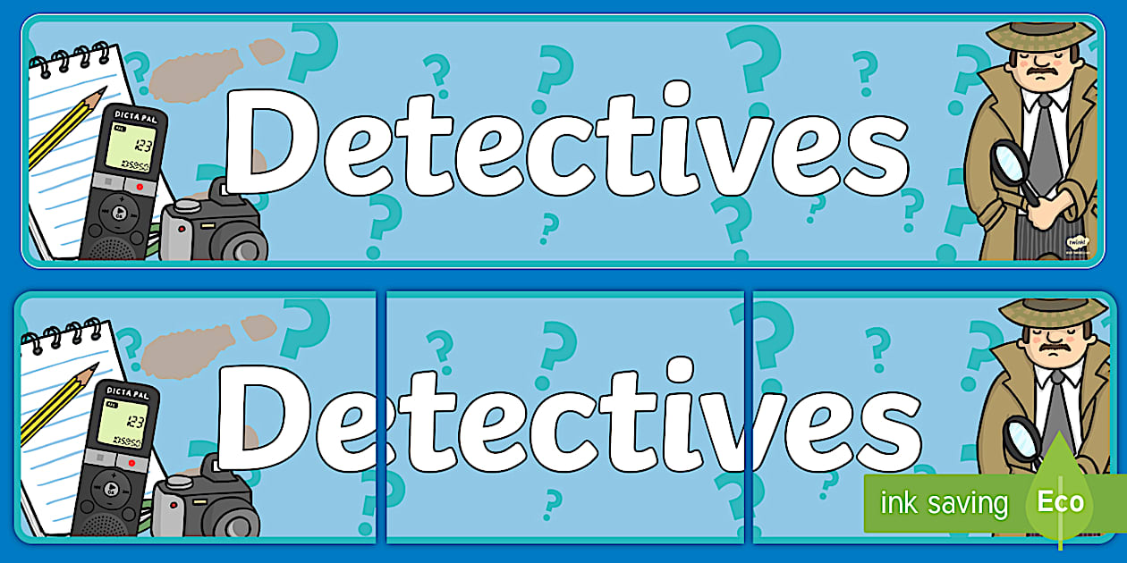 Detectives Role Play Banner (teacher made) - Twinkl
