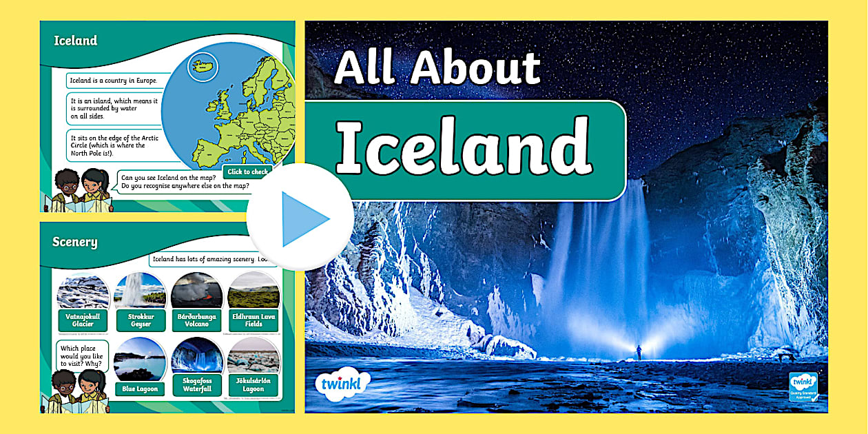 All About Iceland PowerPoint (teacher made) - Twinkl