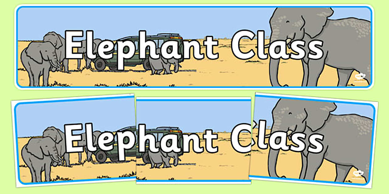 Elephant Themed Classroom Display Banner (teacher made)