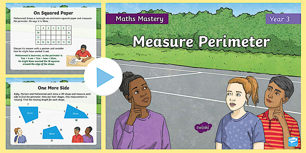 Year 3 Measure Perimeter Maths Mastery PowerPoint - Twinkl
