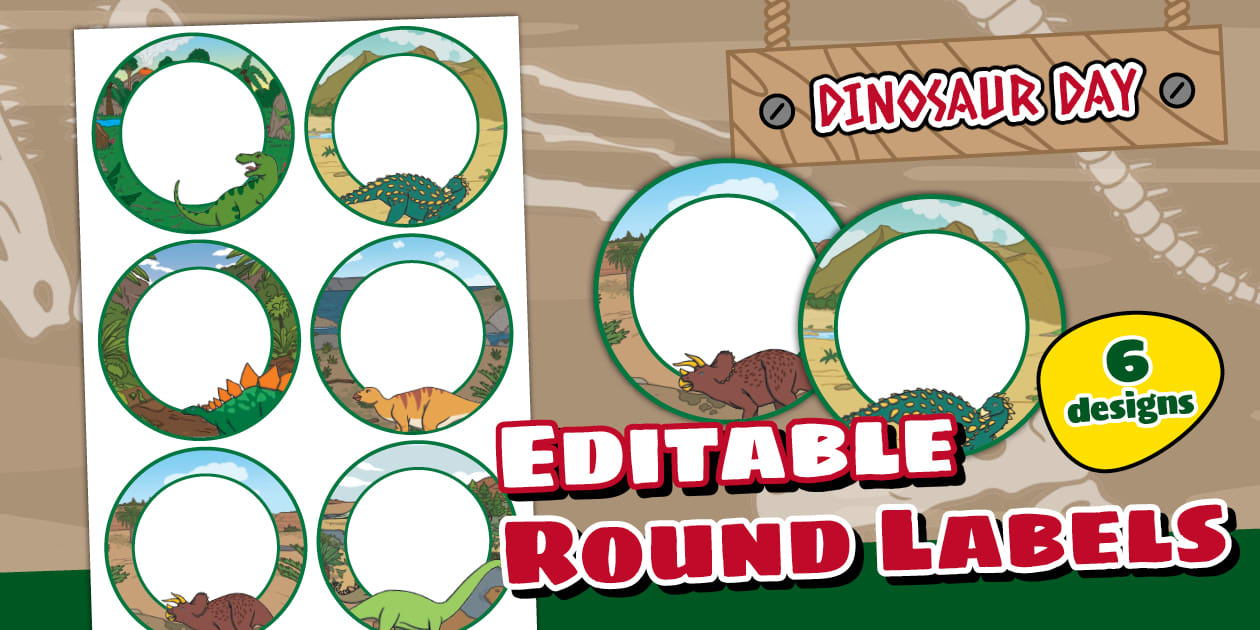 Twinkl Australia F-2 Dinosaur Day Editable Round Labels