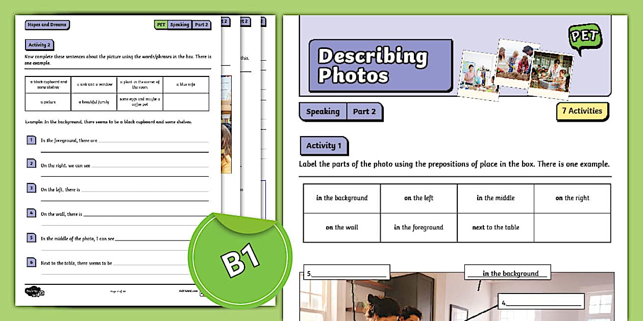 B1 Preliminary (PET) Speaking Part 2 Guide Describing Photos