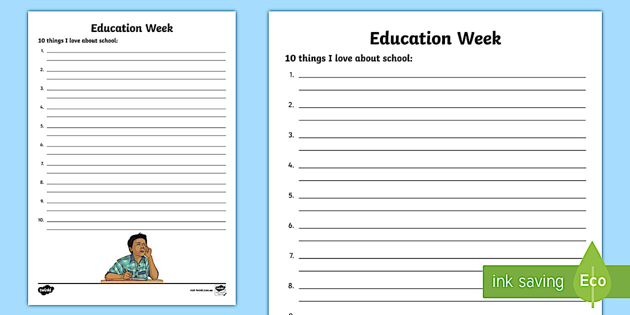 Education Week 10 Things I Love about School Worksheet / Worksheet