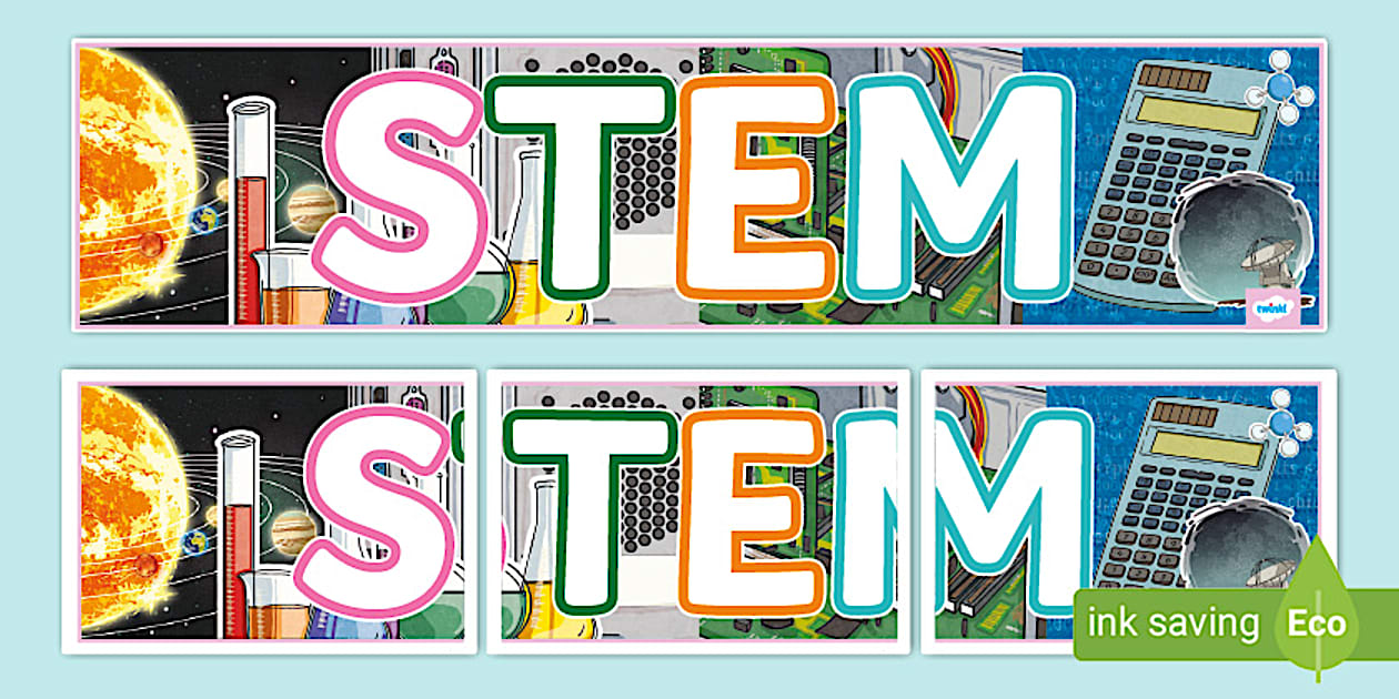 STEM Display Senior Classes (teacher made) - Twinkl