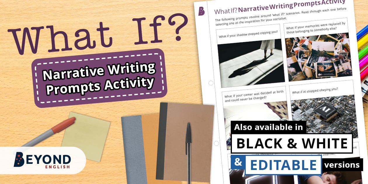 What If? Narrative Writing Prompts