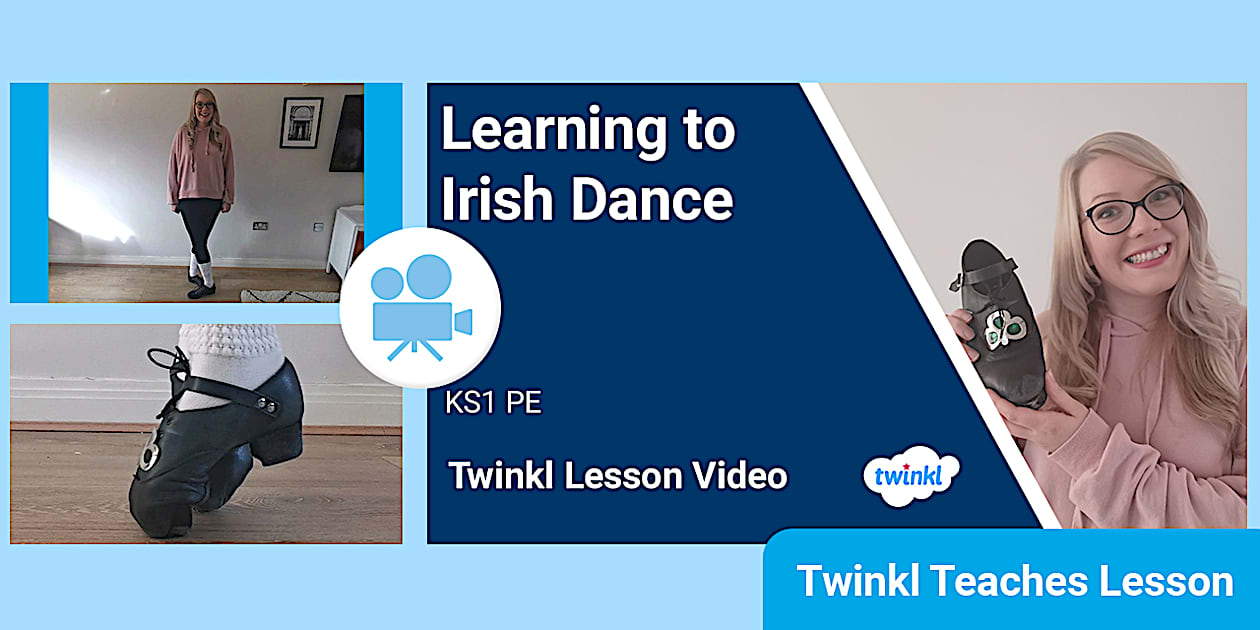 KS1 (Ages 5-7) PE: Irish Dancing for Beginners Video Lesson