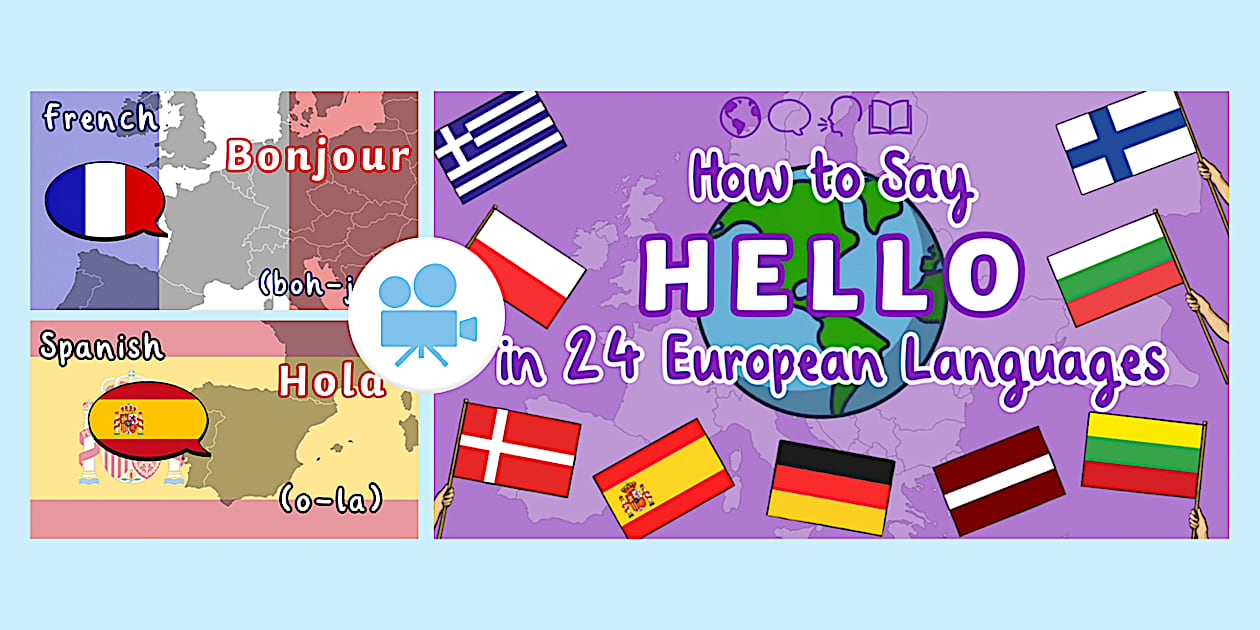👉 Video: How to Say Hello in 24 European Languages