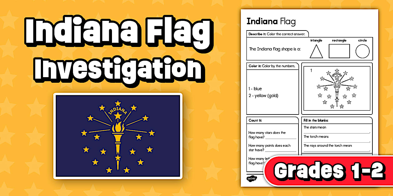 Indiana Flag Investigation Worksheet for 1st-2nd Grade