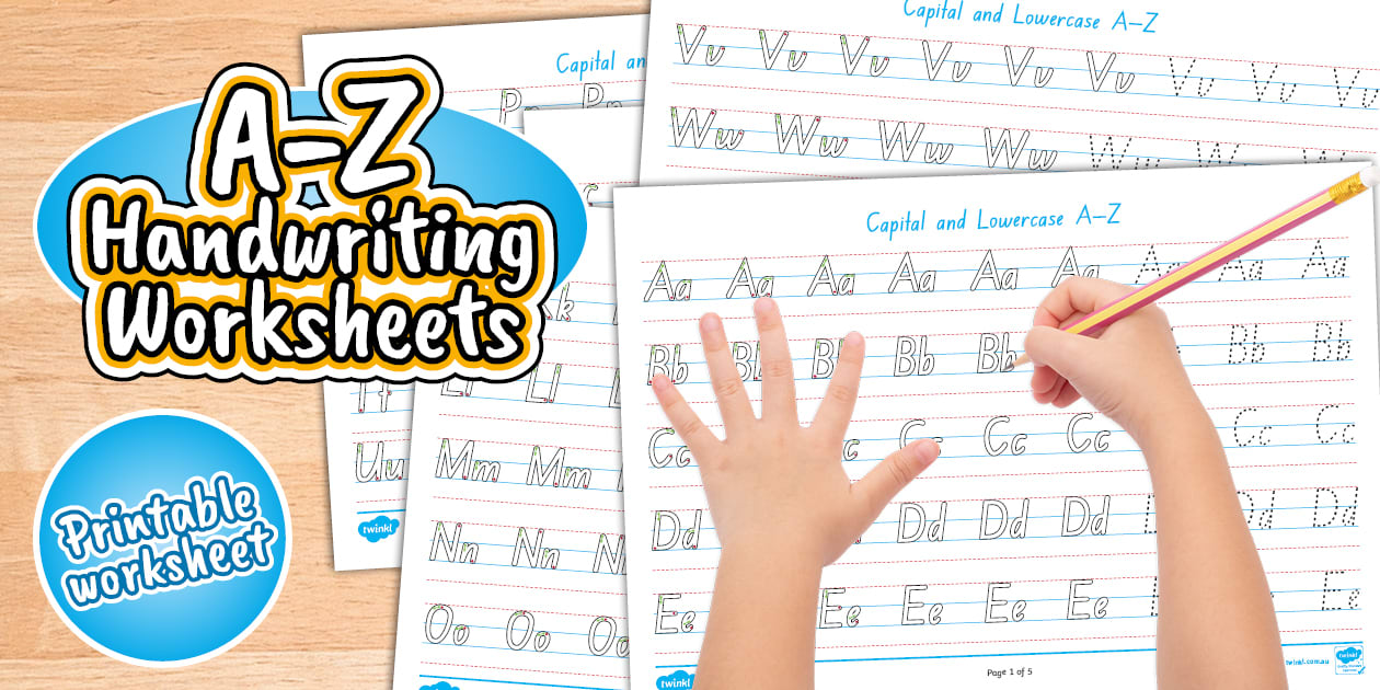 A to Z Handwriting Worksheets | EYLF & F-2 Literacy