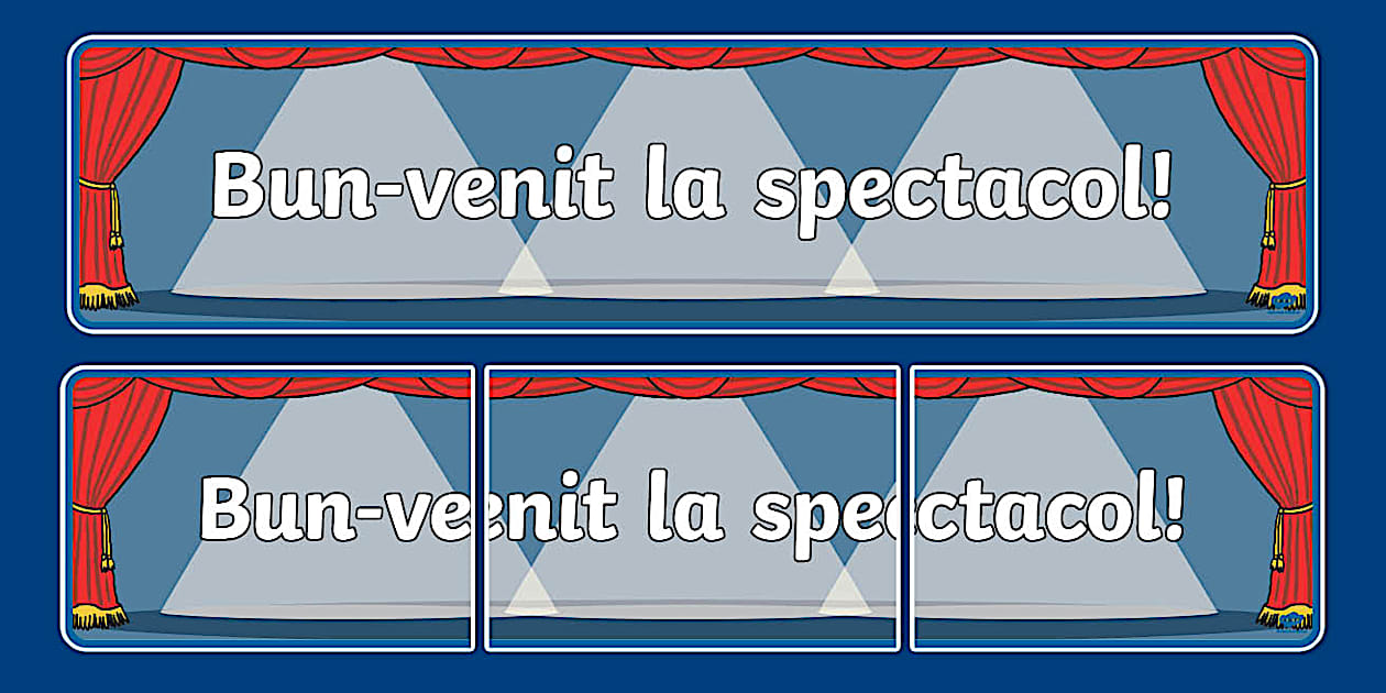Bun-venit la spectacol – Banner (teacher made) - Twinkl