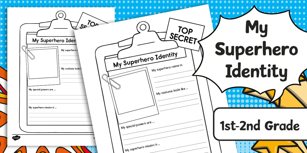 My Superhero Identity Writing Prompt Worksheet - Twinkl