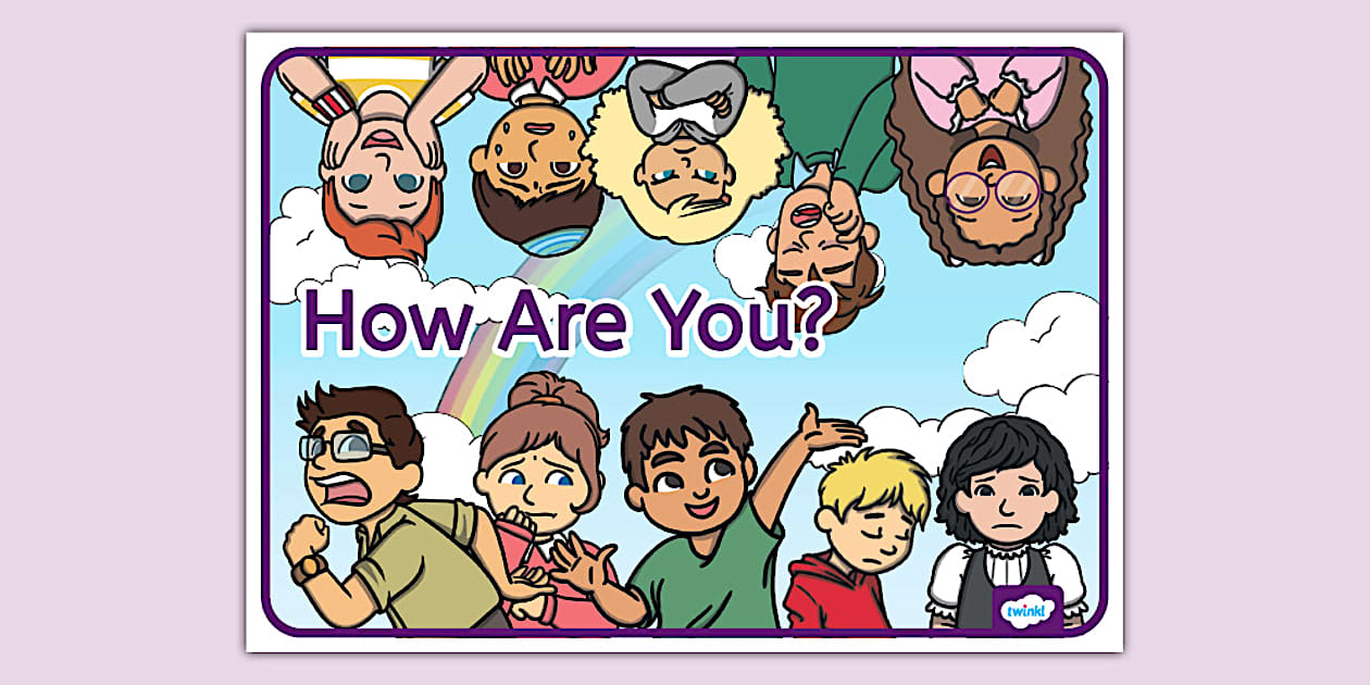 How Are You? Display Poster (professor feito) - Twinkl